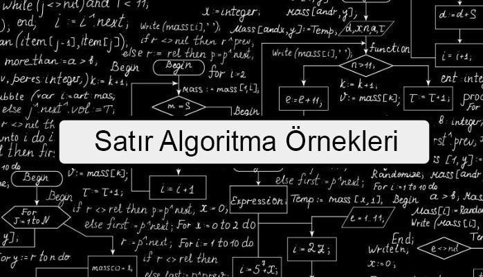 Satır Algoritma Örnekleri – Webdunya