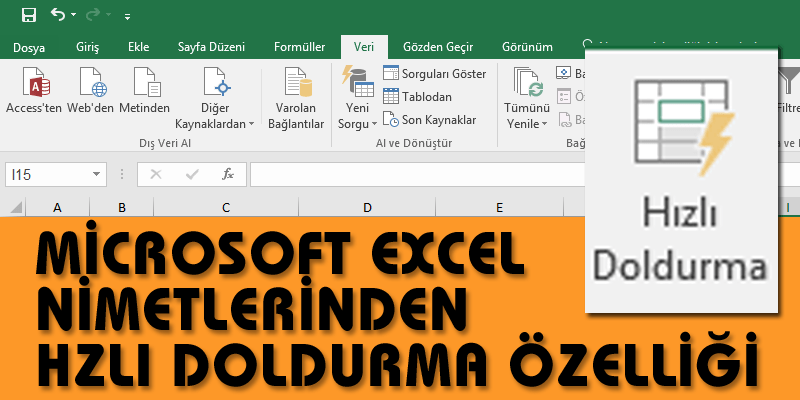Excel Hızlı Doldur Özelliği Nedir? Nasıl Kullanılır? – Webdunya Excel Hızlı Doldur Özelliği Nedir? Nasıl Kullanılır? – Webdunya
